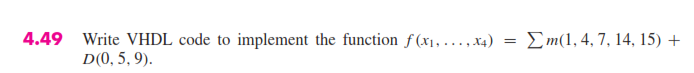 Solved 4.49 Write VHDL code to implement the function | Chegg.com