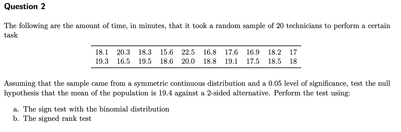 Solved The following are the amount of time, in minutes, | Chegg.com