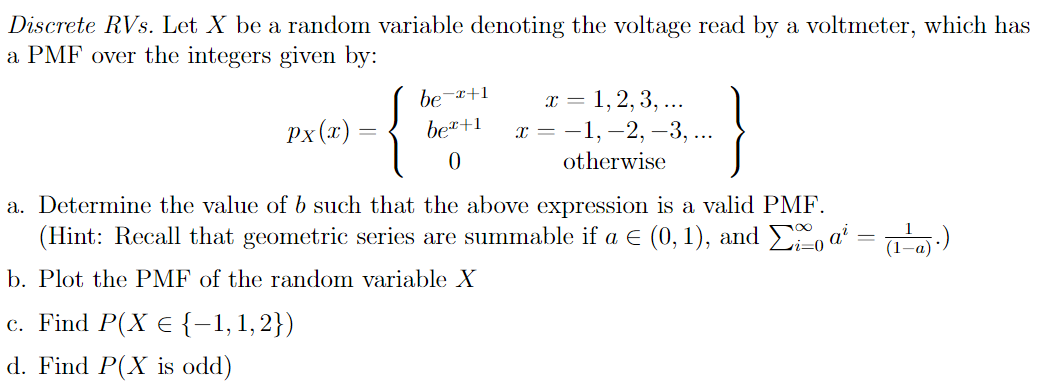 Solved Discrete RVs. Let X be a random variable denoting the | Chegg.com