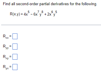 Solved Find all second-order partial derivatives for the | Chegg.com