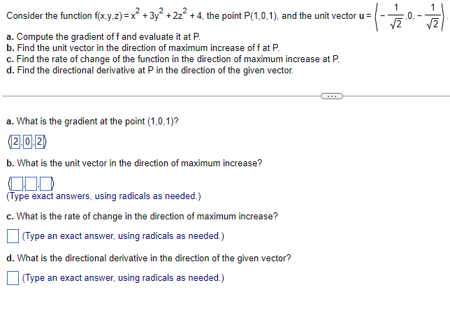 Solved Consider the function f(x,y,z)=x2+3y2+2z2+4, the | Chegg.com