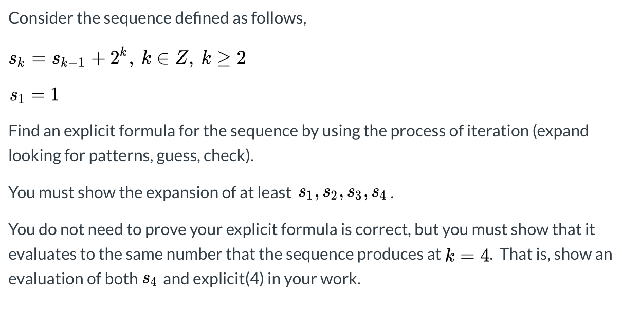 Solved Consider the sequence defined as follows, Sk = Sk-1 + | Chegg.com