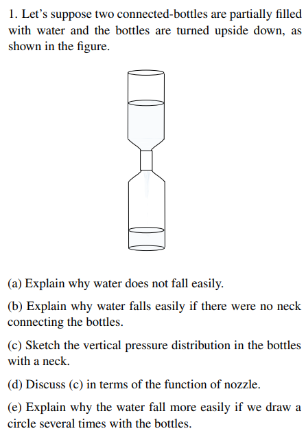 Solved 1. Let's suppose two connected-bottles are partially | Chegg.com