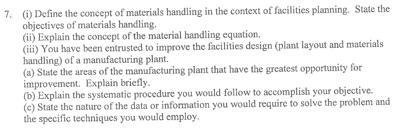 Solved (i) ﻿Define the concept of materials handling in the | Chegg.com