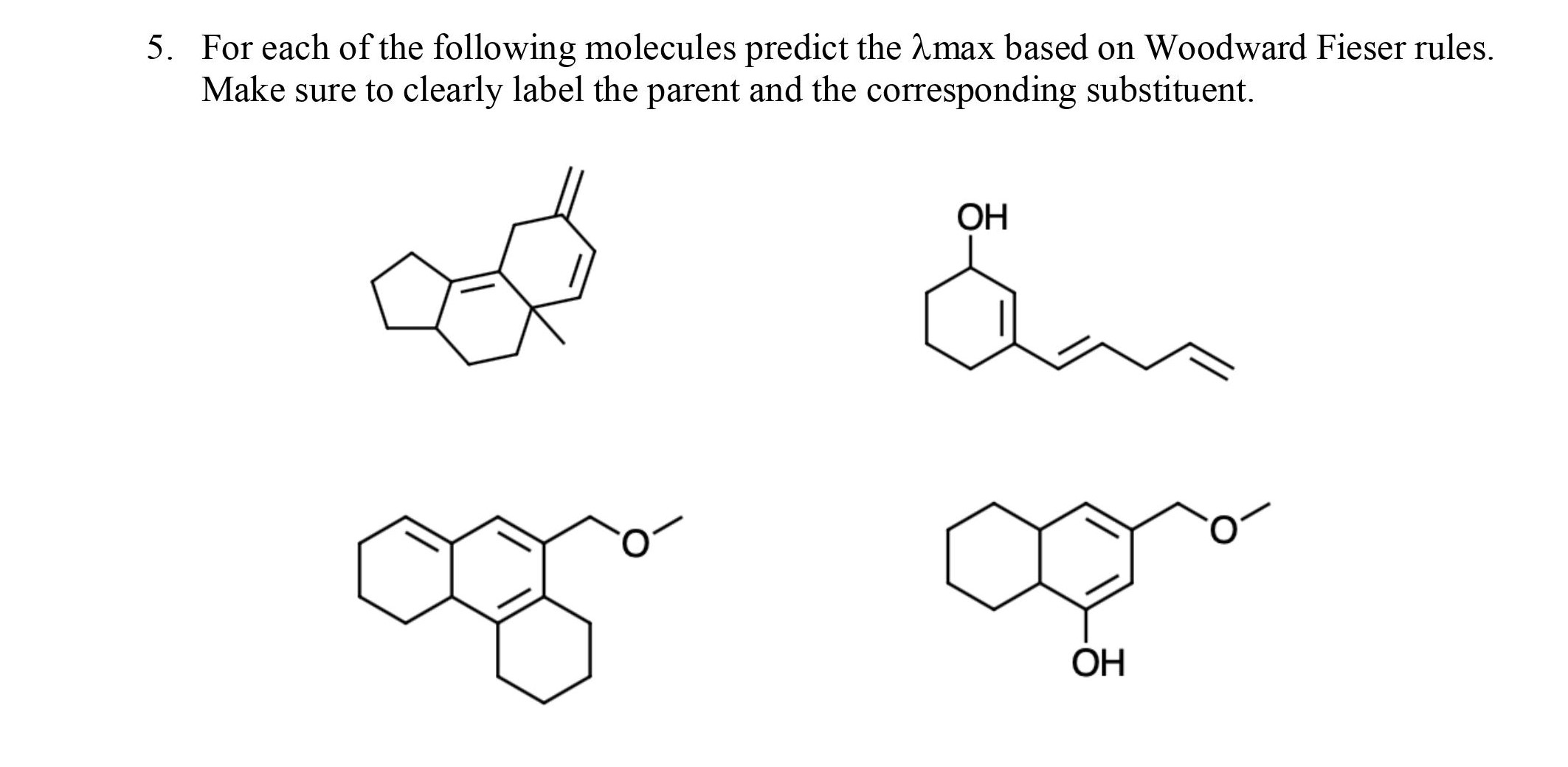 Solved For each of the following molecules predict the λ | Chegg.com