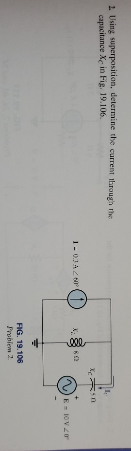Solved 2. Using superposition, determine the current through | Chegg.com