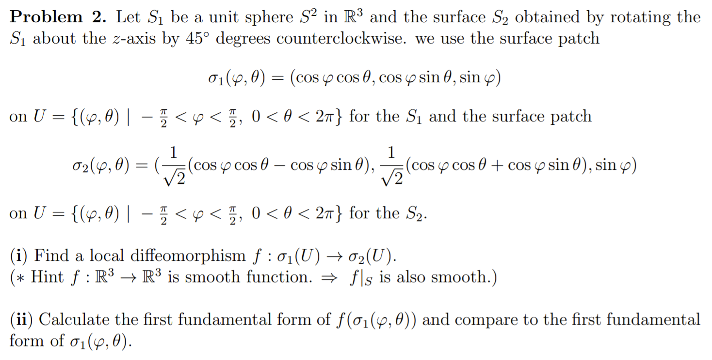 Let S1 be a unit sphere S 2 in R 3 and the surface S2 | Chegg.com