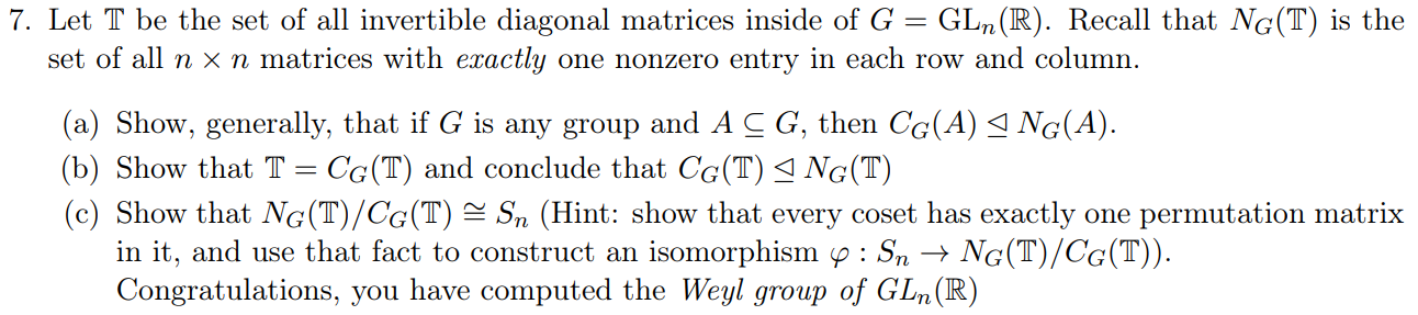 Solved Let T be the set of all invertible diagonal matrices | Chegg.com