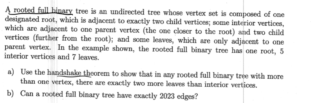Solved A rooted full binary tree is an undirected tree whose | Chegg.com