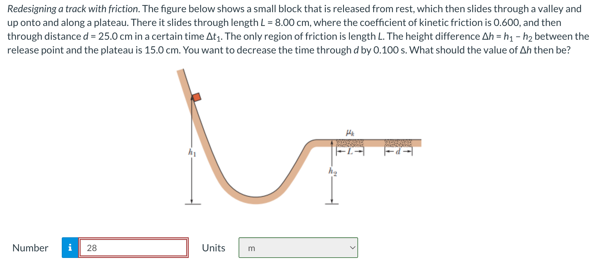 Solved Redesigning a track with friction. The figure below | Chegg.com