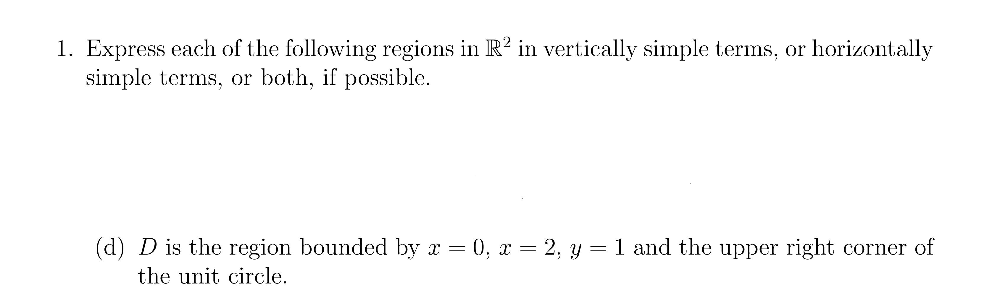 Solved Express each of the following regions in R2 in | Chegg.com