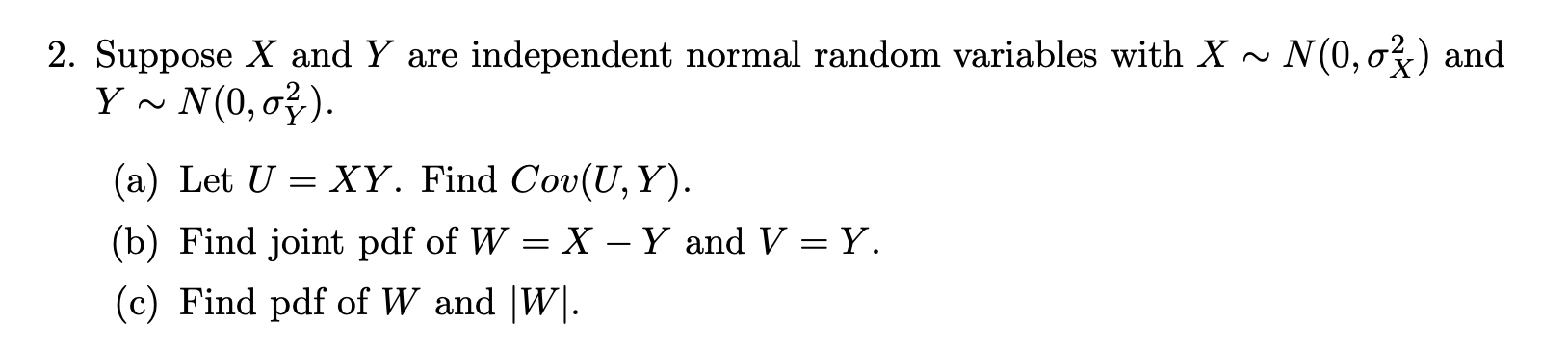 Suppose X and Y are independent normal random | Chegg.com