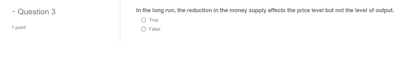 Solved In the long run, the reduction in the money supply | Chegg.com