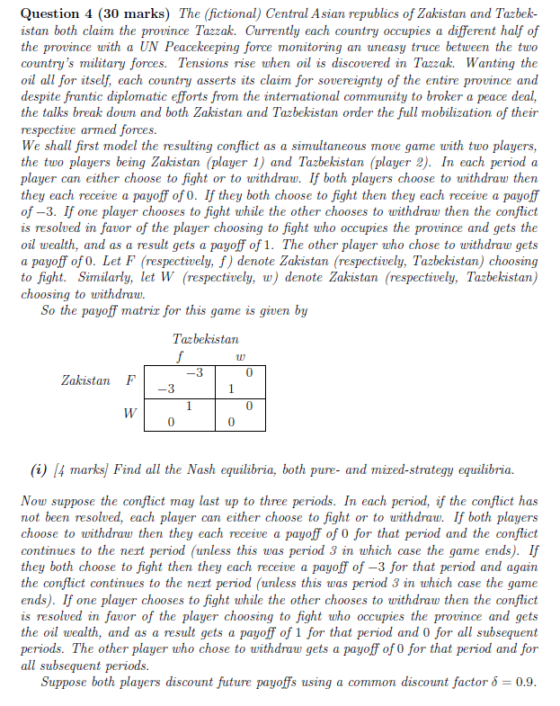 Question 4 (30 marks) The (fictional) Central Asian | Chegg.com