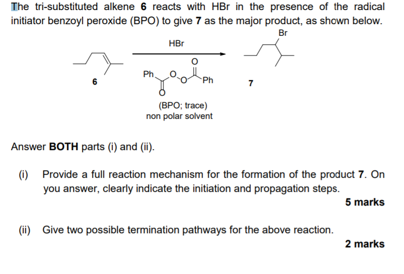 Solved The tri-substituted alkene 6 reacts with HBr in the | Chegg.com