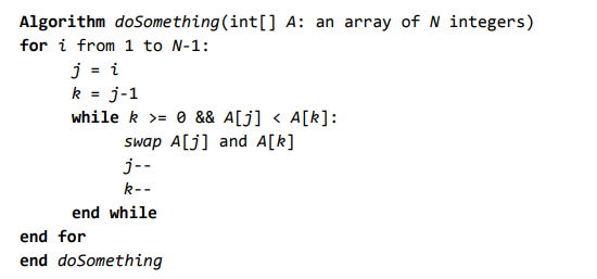 Solved For each piece of pseudocode, give a thorough | Chegg.com