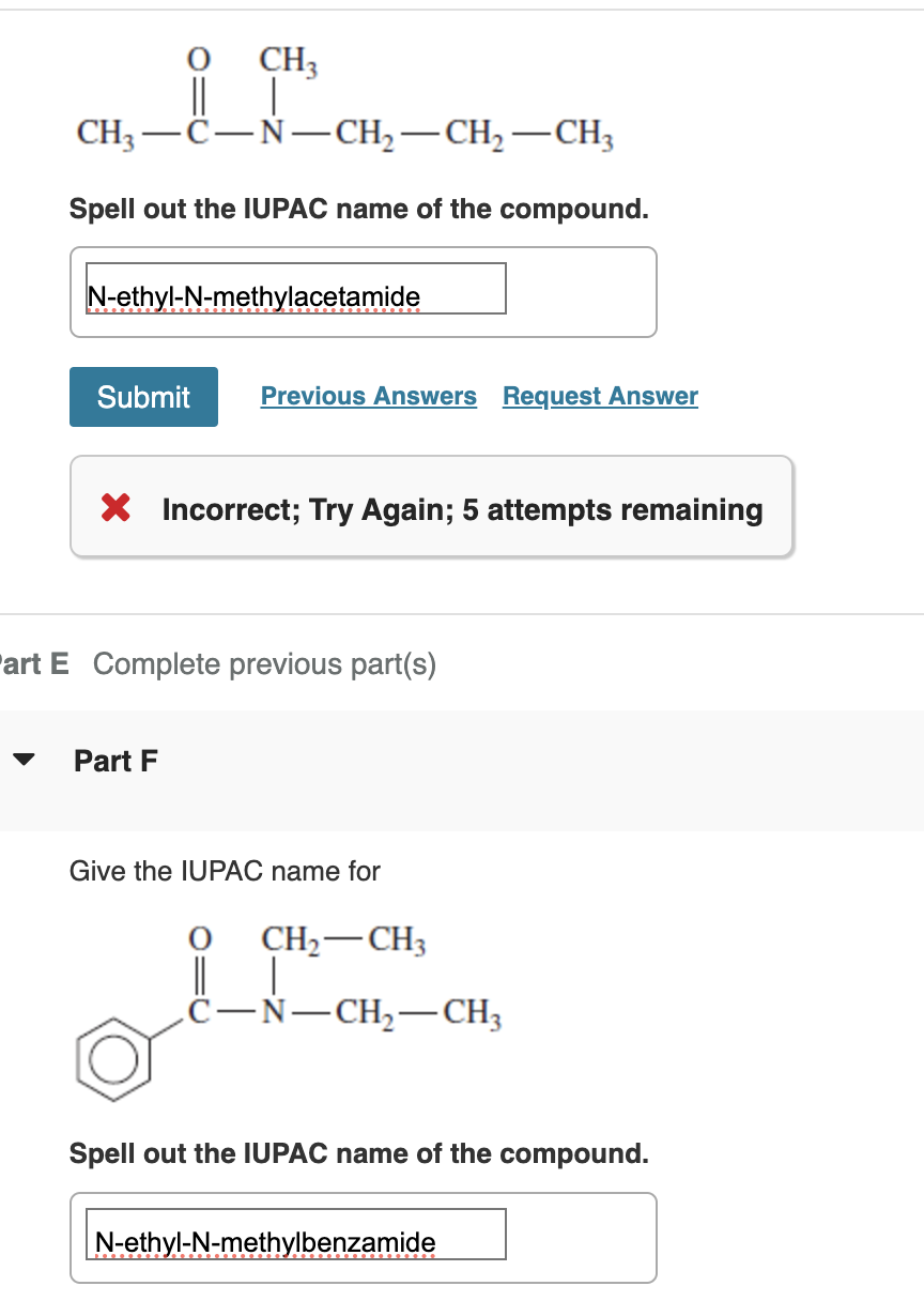 Solved Please give IUPAC name and common name, if has one. | Chegg.com