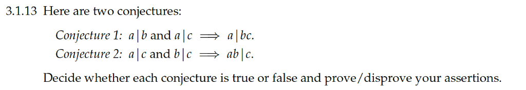 Solved 3.1.13 Here are two conjectures: Conjecture 1: al b | Chegg.com