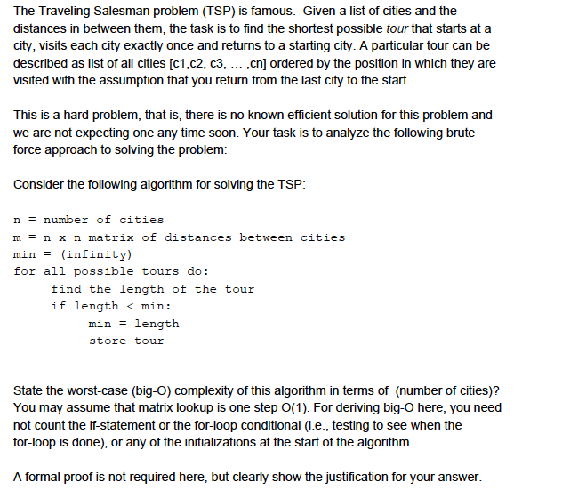 Solved The Traveling Salesman problem (TSP) is famous. Given | Chegg.com