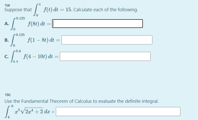Solved 1(a) Suppose that [ f(t)dt = 15. calculate each of | Chegg.com