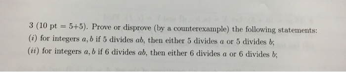 Solved 3 (10 pt 5+5). Prove or disprove (by a | Chegg.com