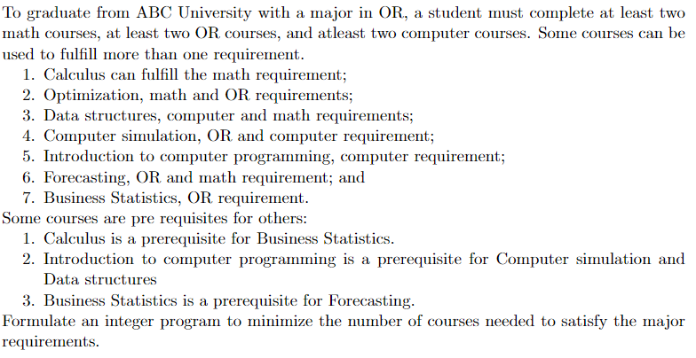 Solved To graduate from ABC University with a major in OR, a | Chegg.com