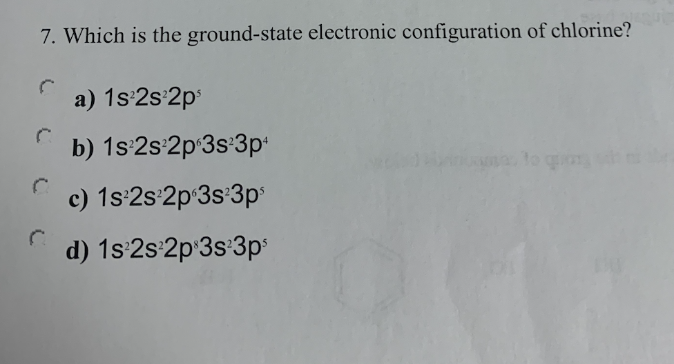 Solved 7. Which is the ground-state electronic configuration | Chegg.com