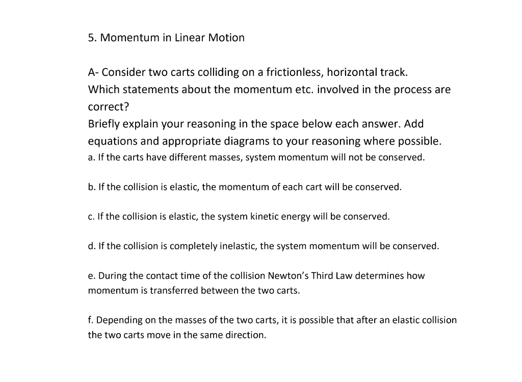 Solved 5. Momentum in Linear Motion A- Consider two carts | Chegg.com