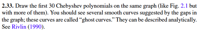 Solved 2.33. Draw the first 30 Chebyshev polynomials on the | Chegg.com