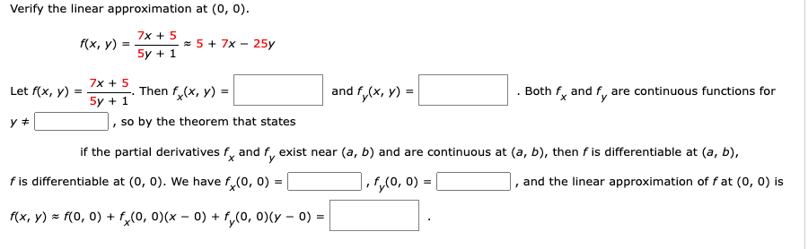 Solved Verify the linear approximation at (0,0). f(x, y) 7x | Chegg.com