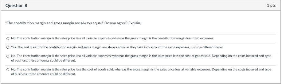 Solved Question 5 1 pts Three ways of lowering a break-even | Chegg.com