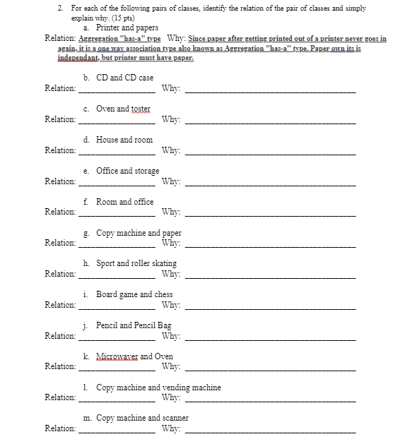 Solved 2. For each of the following pairs of classes, | Chegg.com