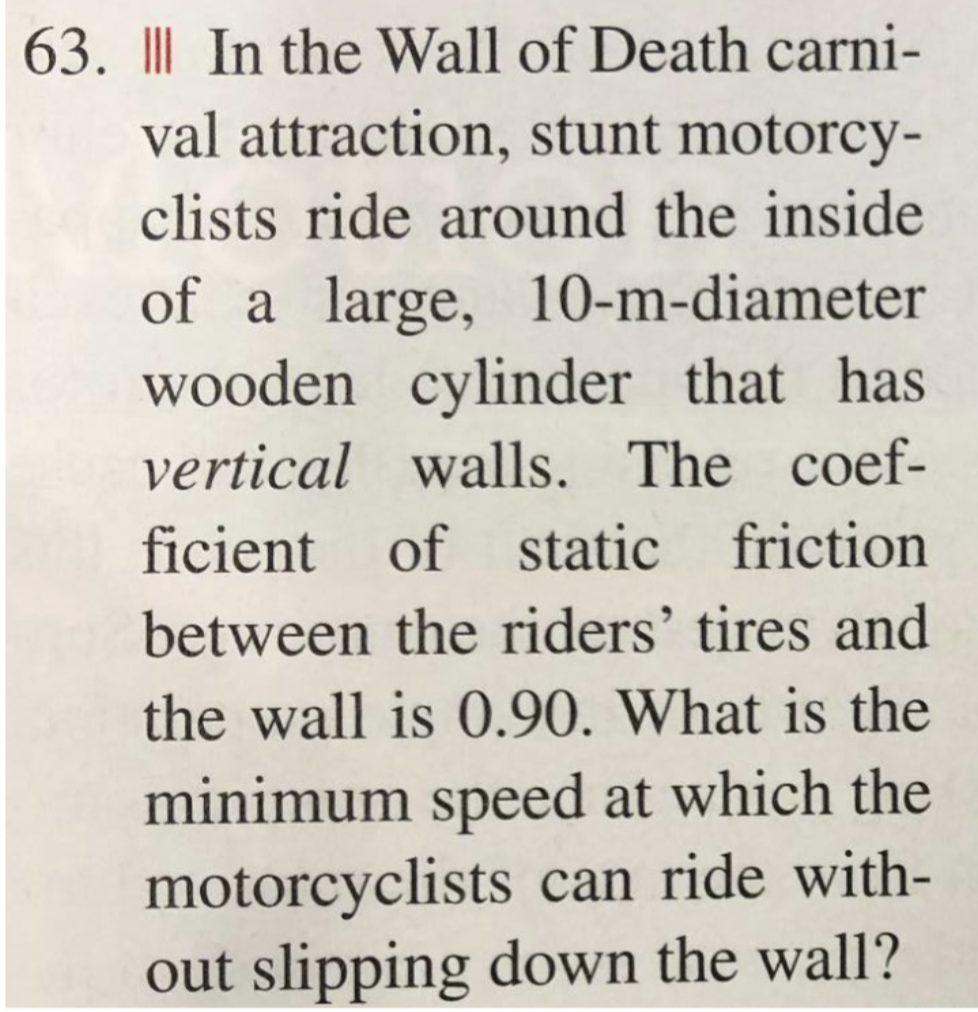 Solved 3. III In the Wall of Death carnival attraction, | Chegg.com