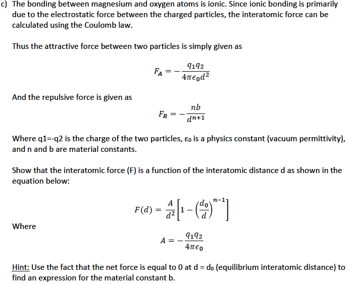 Solved The bonding between magnesium and oxygen atoms is | Chegg.com