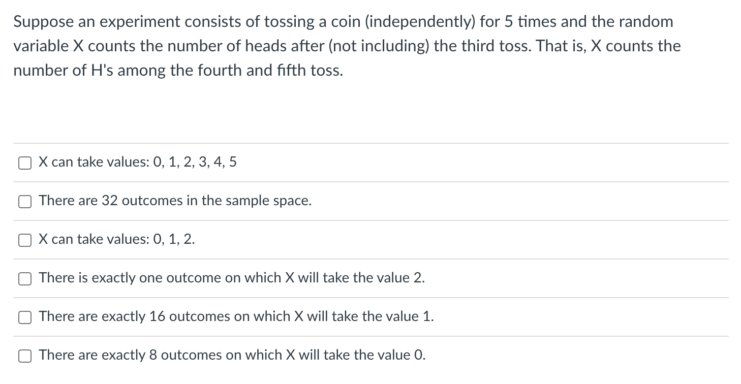 Solved Suppose an experiment consists of tossing a coin | Chegg.com