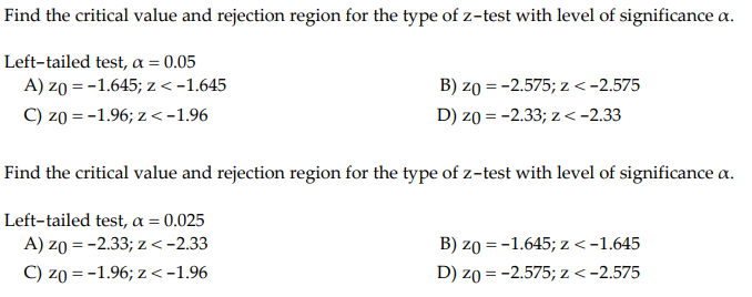 [Solved]: Find the critical value and rejection region for