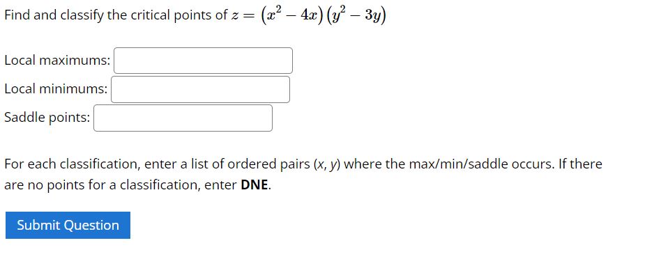 Solved Find and classify the critical points of | Chegg.com