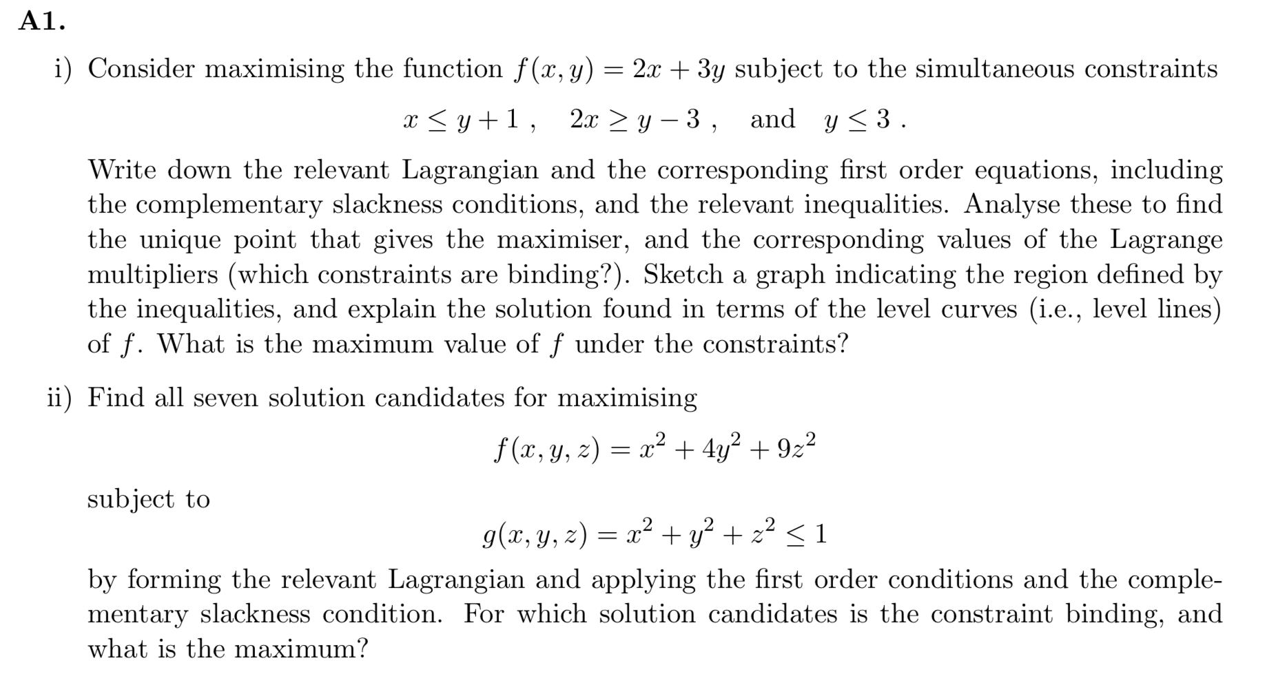 A1. i) Consider maximising the function f(x, y) = 2.x | Chegg.com