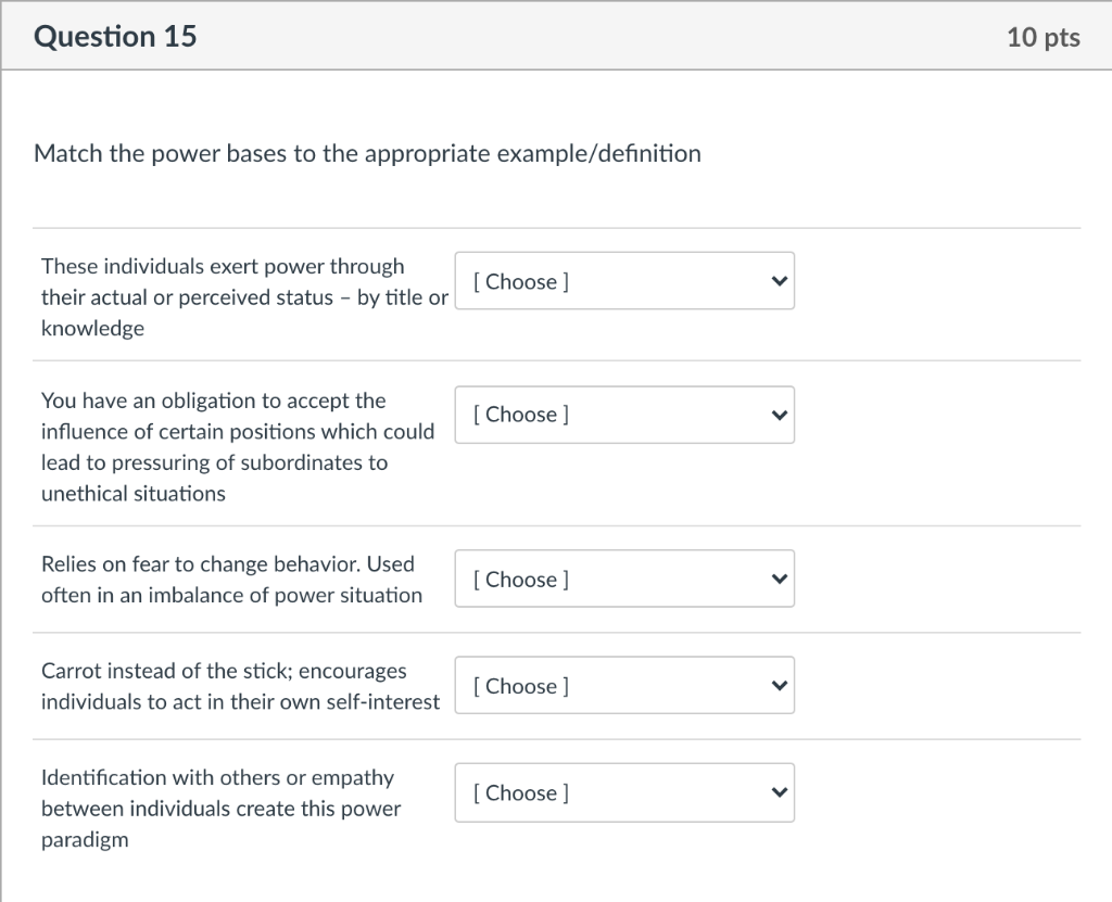 Solved Question 15 10 pts Match the power bases to the | Chegg.com
