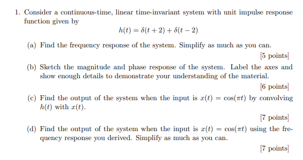 Solved 1. Consider a continuous-time, linear time-invariant | Chegg.com