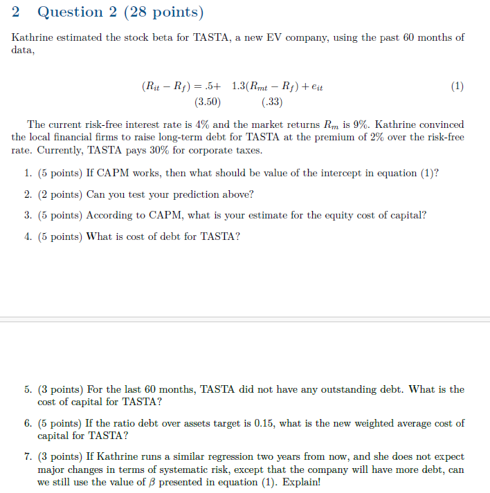 Solved Kathrine estimated the stock beta for TASTA, a new EV | Chegg.com