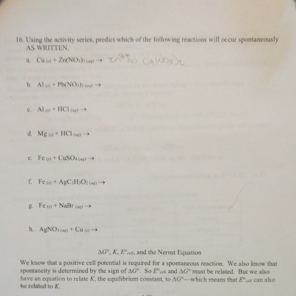 Solved 16. Using the activity series, predict which of the | Chegg.com