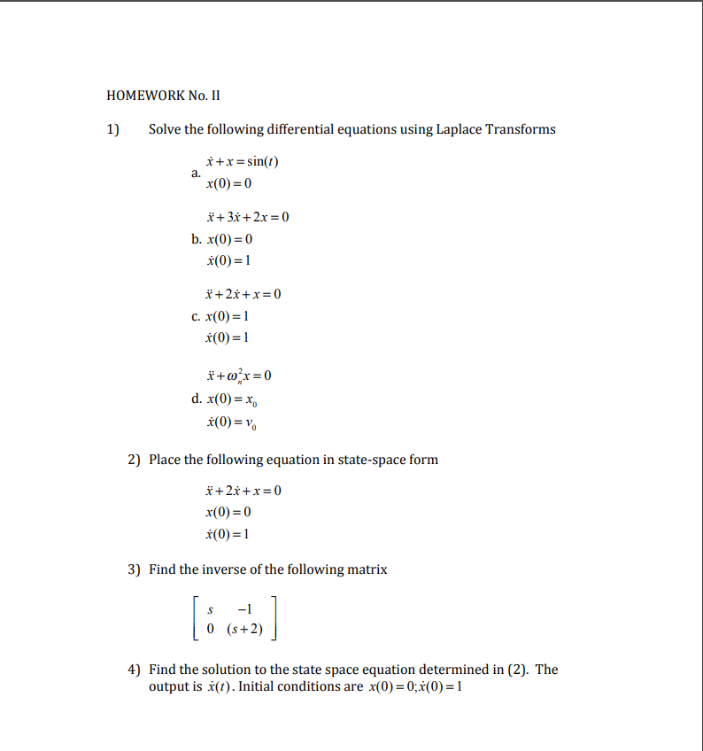 Solved HOMEWORK No. II 1) Solve the following differential | Chegg.com
