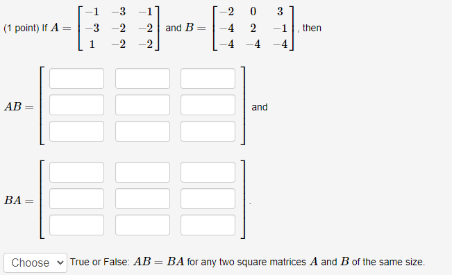 Solved (1 point) If A=⎣⎡−1−31−3−2−2−1−2−2⎦⎤ and | Chegg.com
