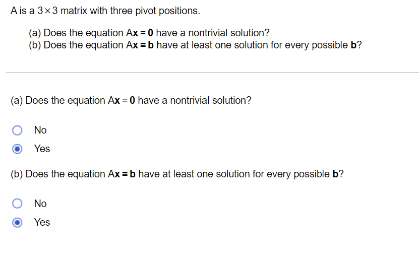 Solved A is a 3x3 matrix with three pivot positions. (a) | Chegg.com
