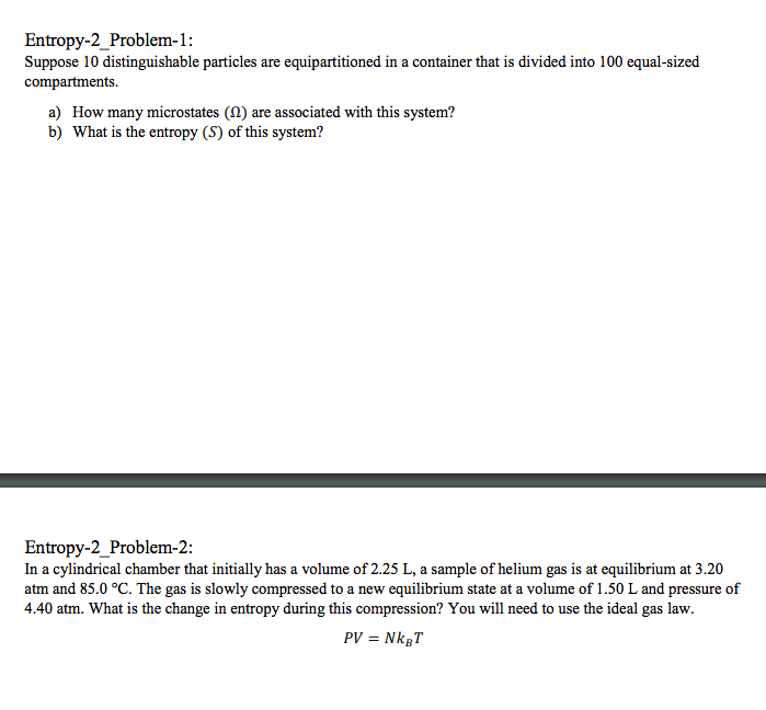 Solved Entropy-2_Problem-1: Suppose 10 distinguishable | Chegg.com