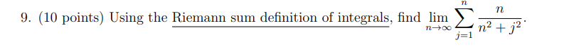 Solved 9. (10 points) Using the Riemann sum definition of | Chegg.com