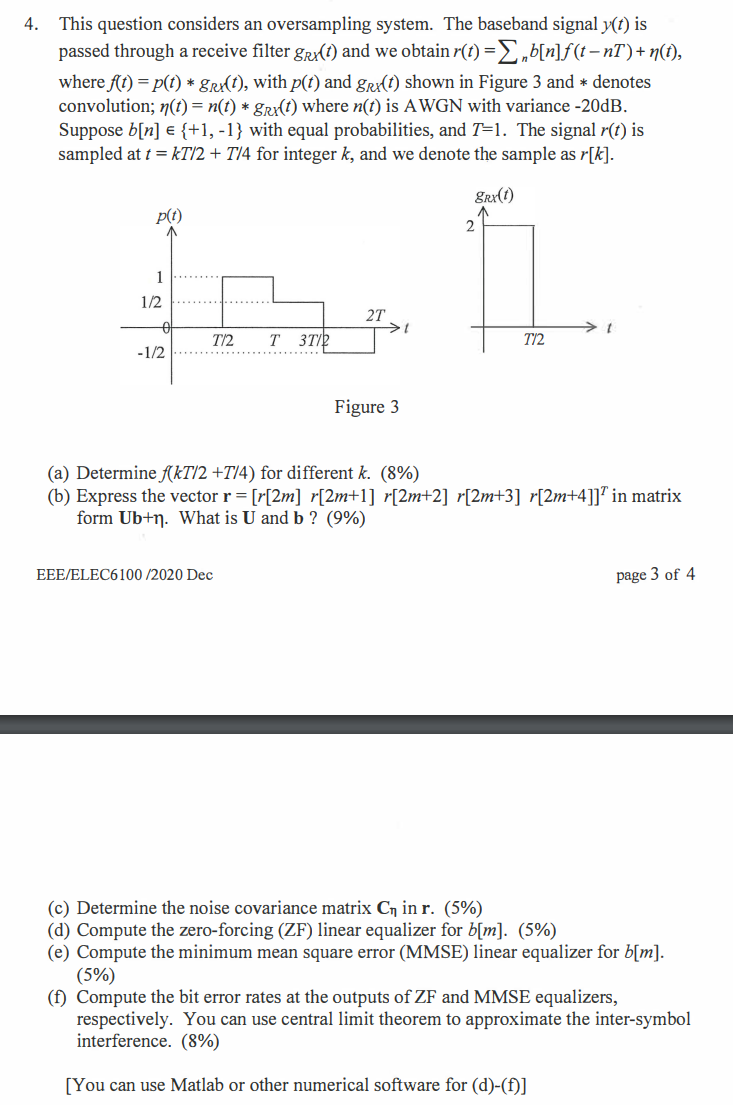 Solved 4. This question considers an oversampling system. | Chegg.com