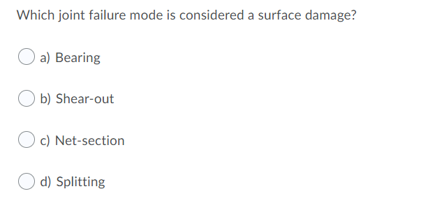 Solved Which joint failure mode is considered a surface | Chegg.com