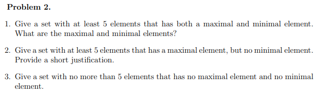 Solved Problem 2. 1. Give a set with at least 5 elements | Chegg.com